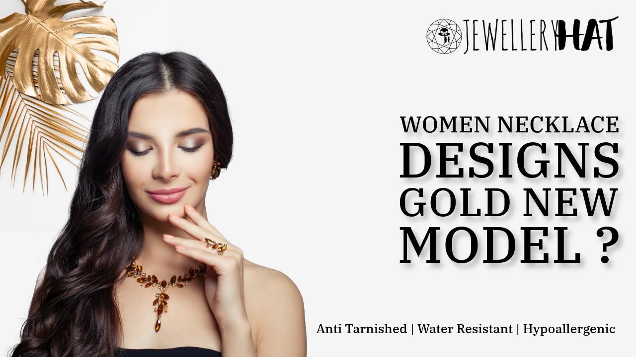 Women necklace designs gold new model – Jewellery Hat