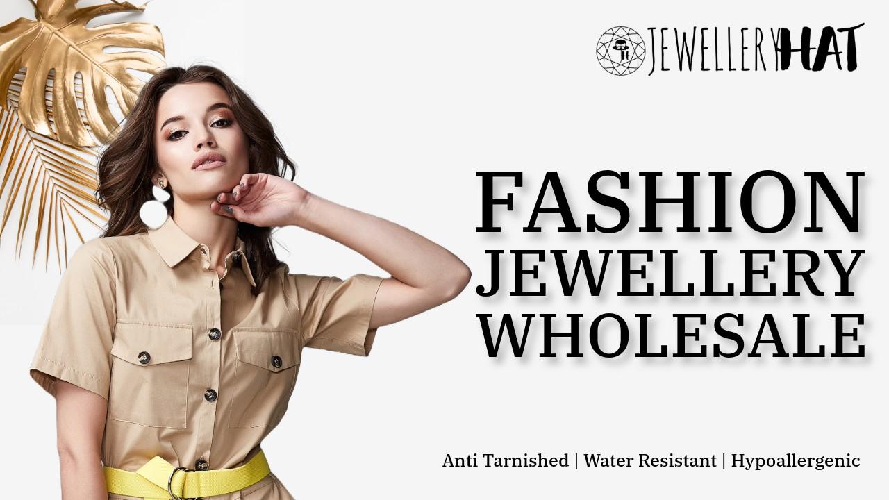 Fashion jewellery wholesale – Jewellery Hat